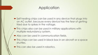Indestructible self healing circuits | PPTX