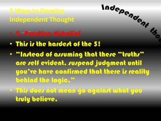 Independent Thought | PPT