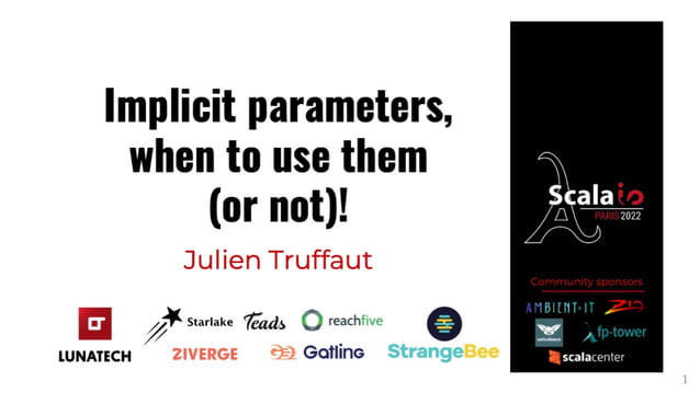 Implicit parameters, when to use them (or not)! | PPT