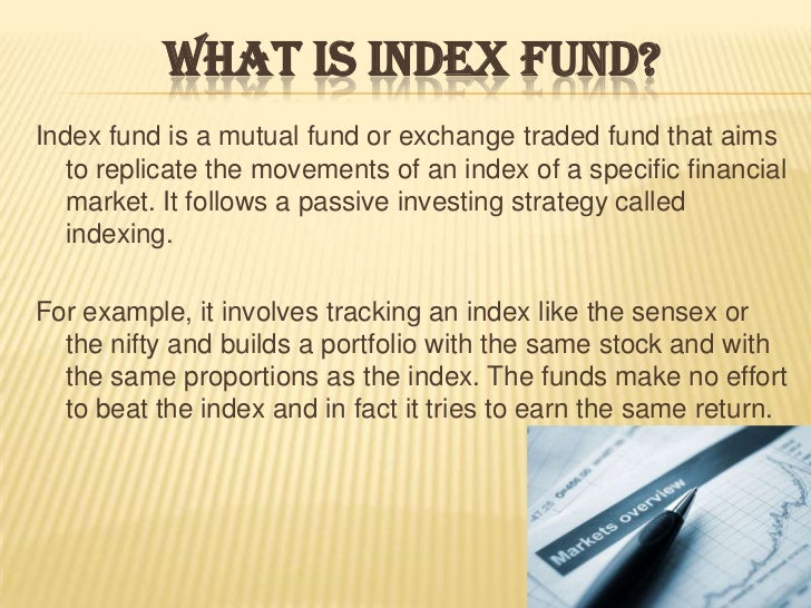 Indexed Funds