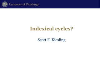 Indexical Cycles | PPT