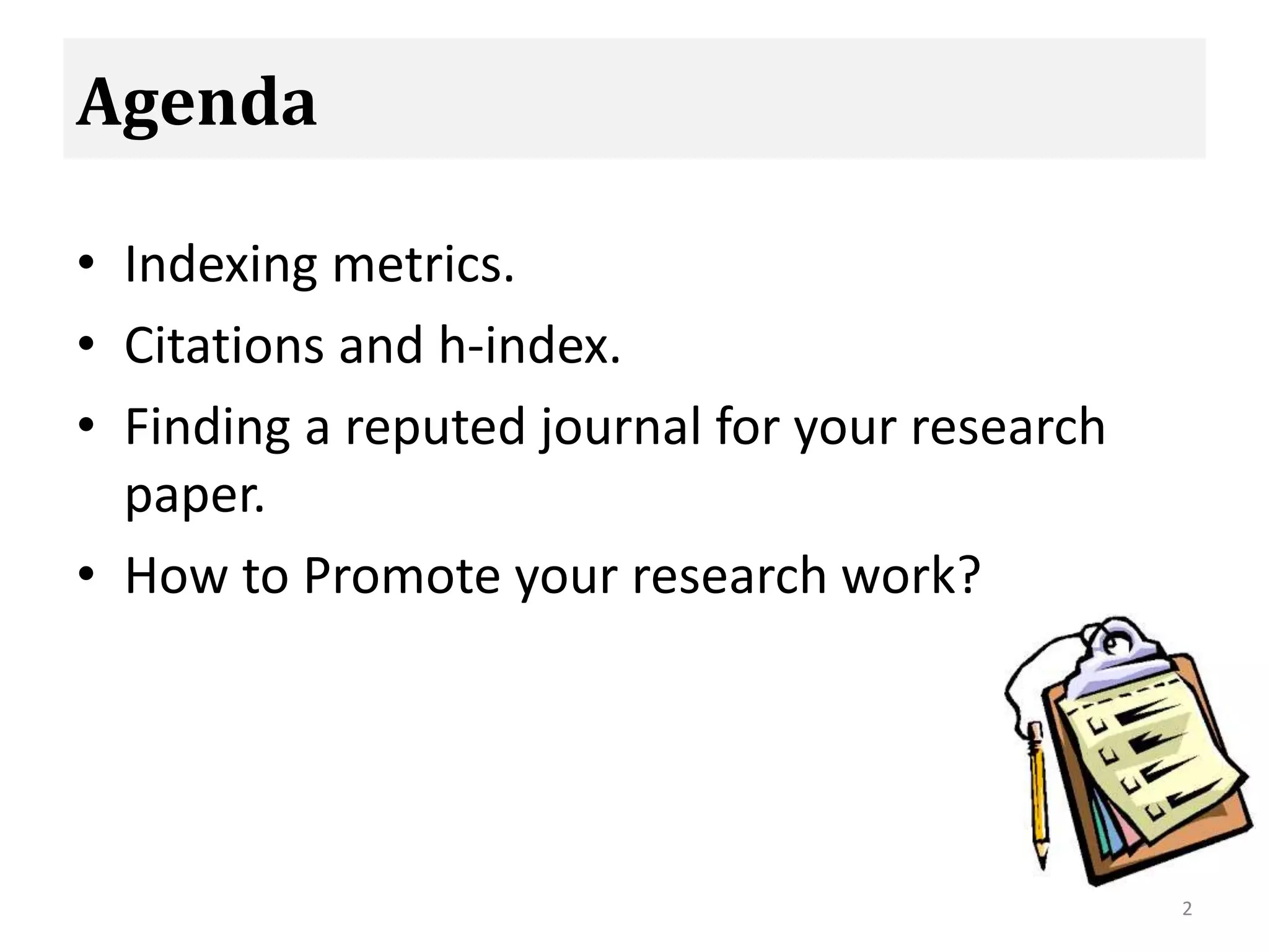Indexing and Citations Metrics: your guide for prospective research | PPT