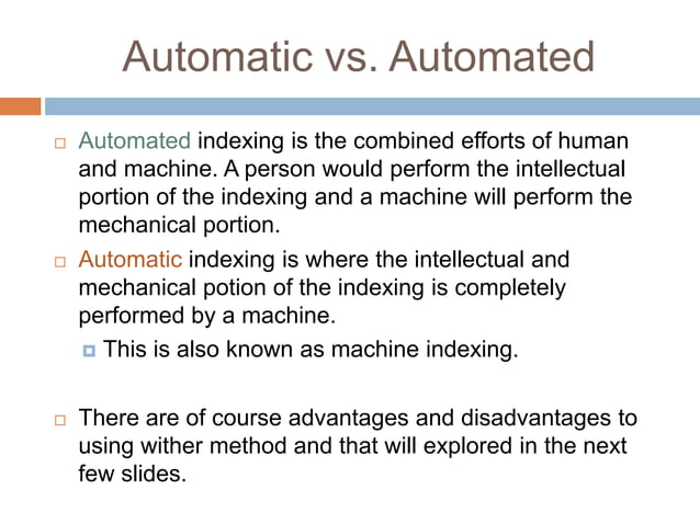 Indexing Automated Vs Automatic Galvan1 | PPT