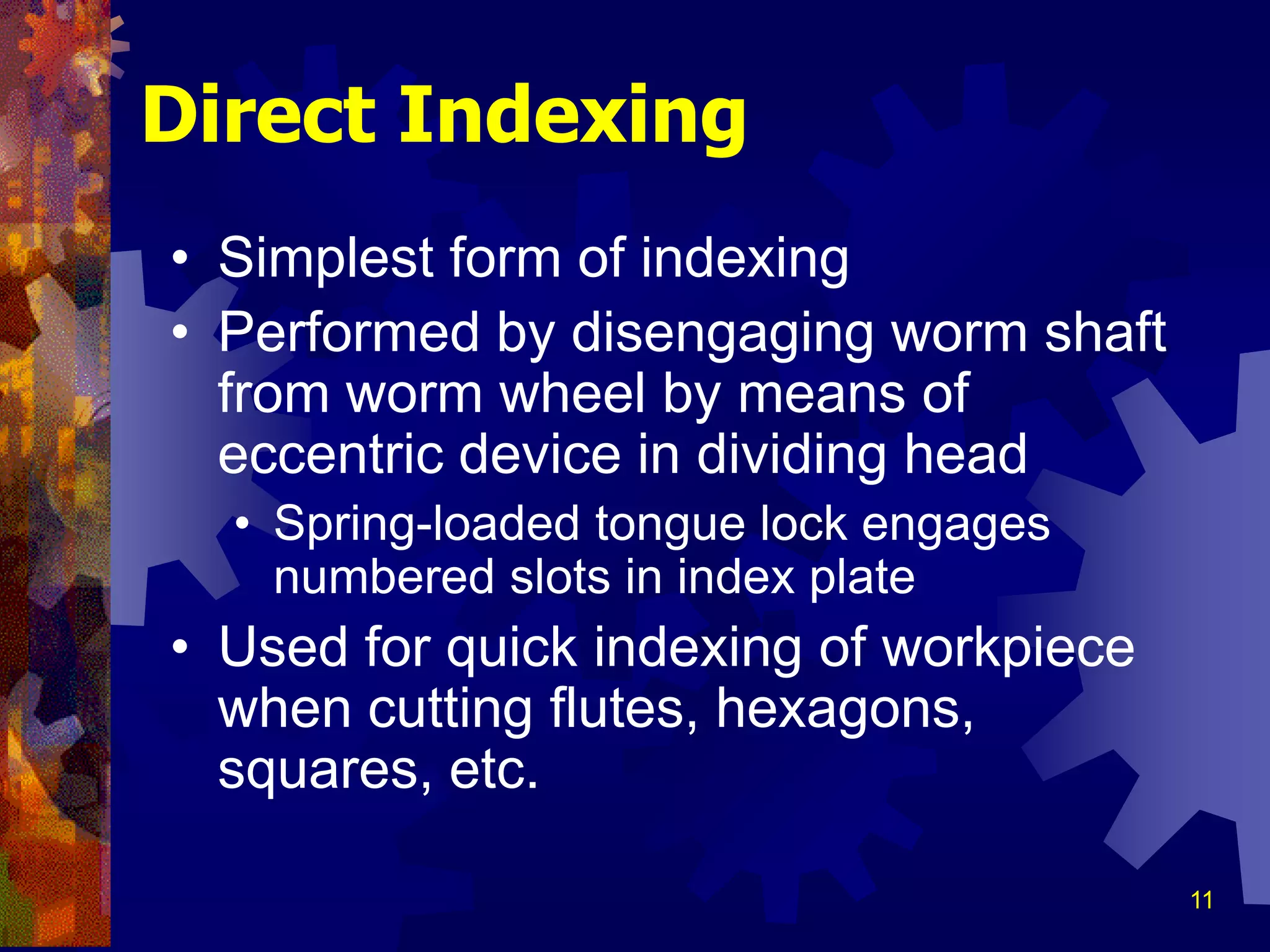 machining and machine tool (Indexing milling machine) | PDF