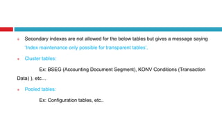 Index in SAP ABAP | PPTX | Databases | Computer Software and Applications
