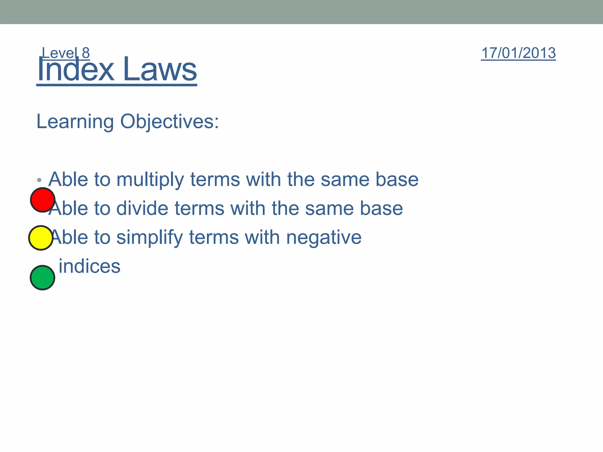 Index laws ppt | PPTX