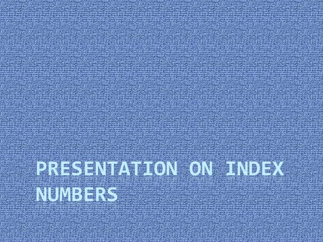 Index numbers | PPT