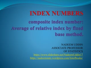 Index numbers( composite index number)(average of relative index by fixed base method) | PPTX
