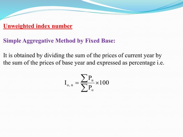 Index Numbersunweighted Index Numbersimple Aggregative Method By Fixed Base 2931