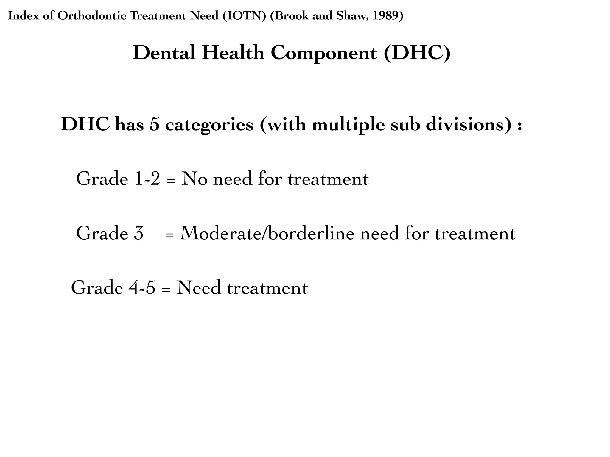 Index of Orthodontic Treatment Need (IOTN) | PDF