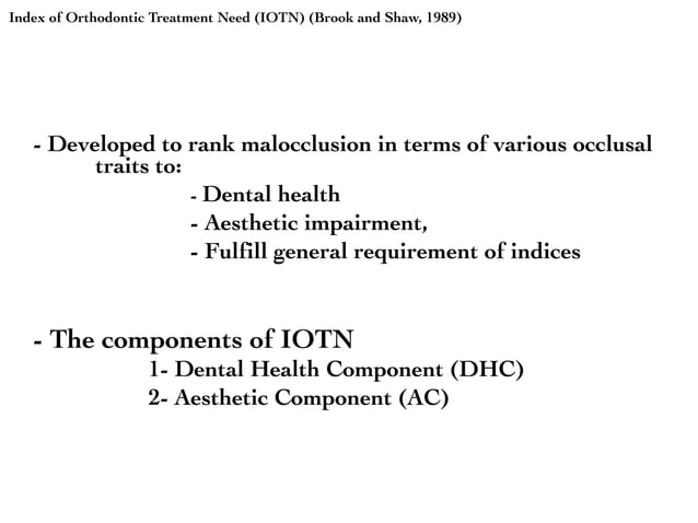 Index of Orthodontic Treatment Need (IOTN) | PDF