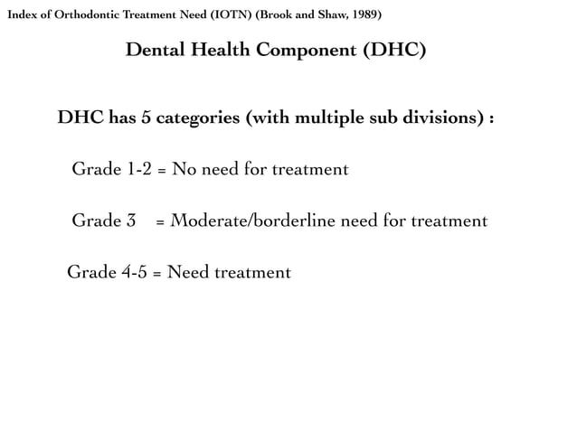 Index of Orthodontic Treatment Need (IOTN) | PDF