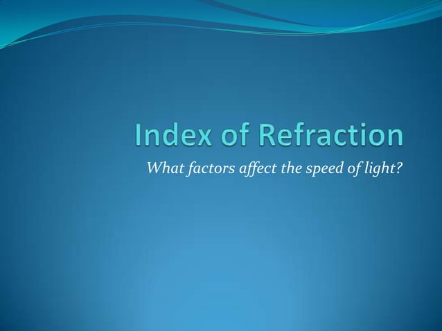 Index of refraction | PPTX
