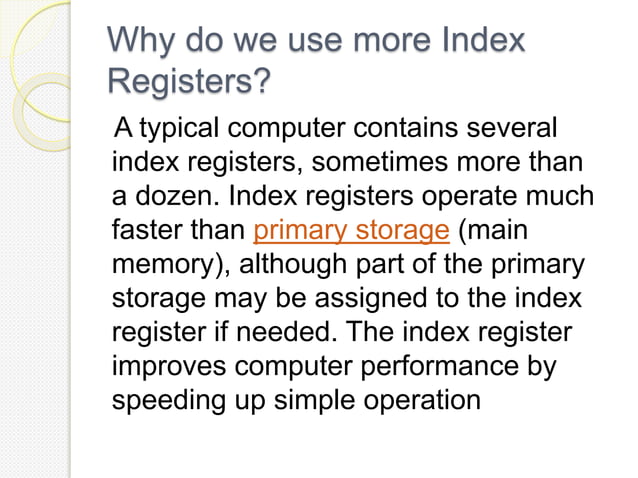 Index registers | PPTX