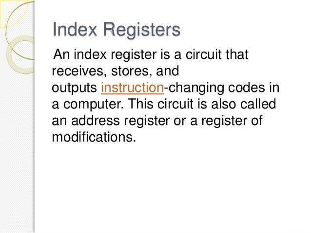 Index registers