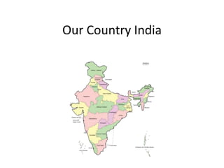 General Information about Our country India.pptx