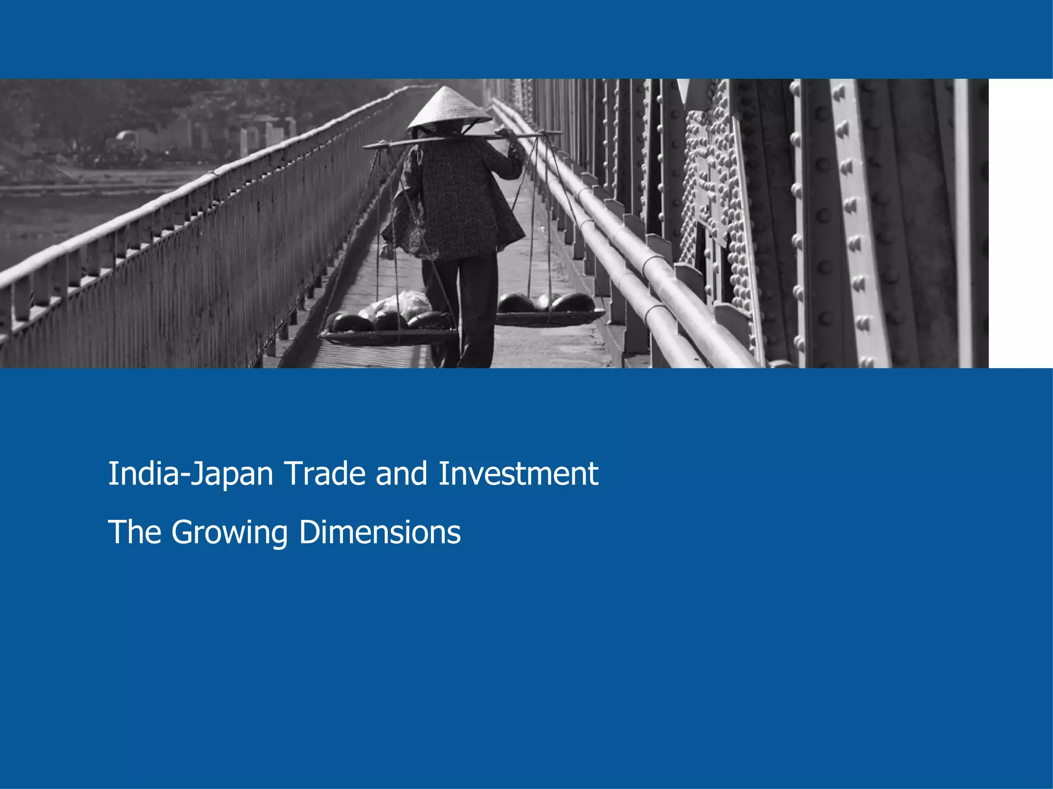 Growing Japanese Investment into India | PPT