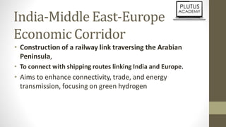 India-Middle East-Europe Economic Corridor -Plutus Academy.pdf