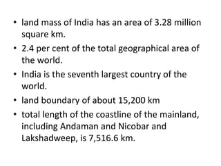 India size and location | PPT