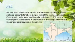 India size and location | PPTX