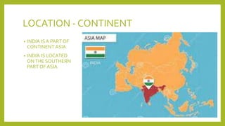 INDIA - THE SIZE AND LOCATION.pptx