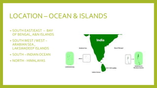 INDIA - THE SIZE AND LOCATION.pptx