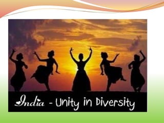 India-Unity in Diversity.ppt