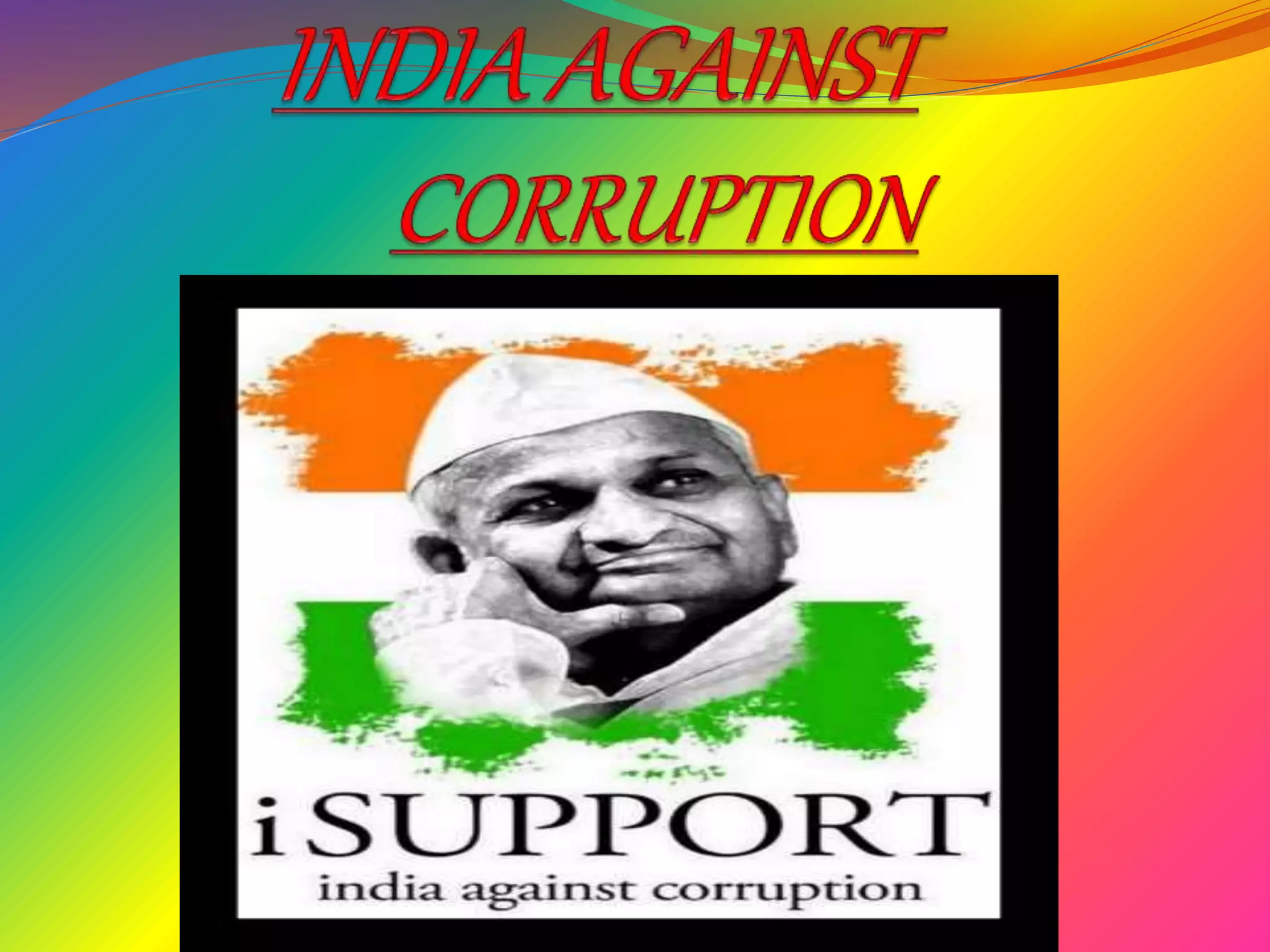 India against corruption | PPT
