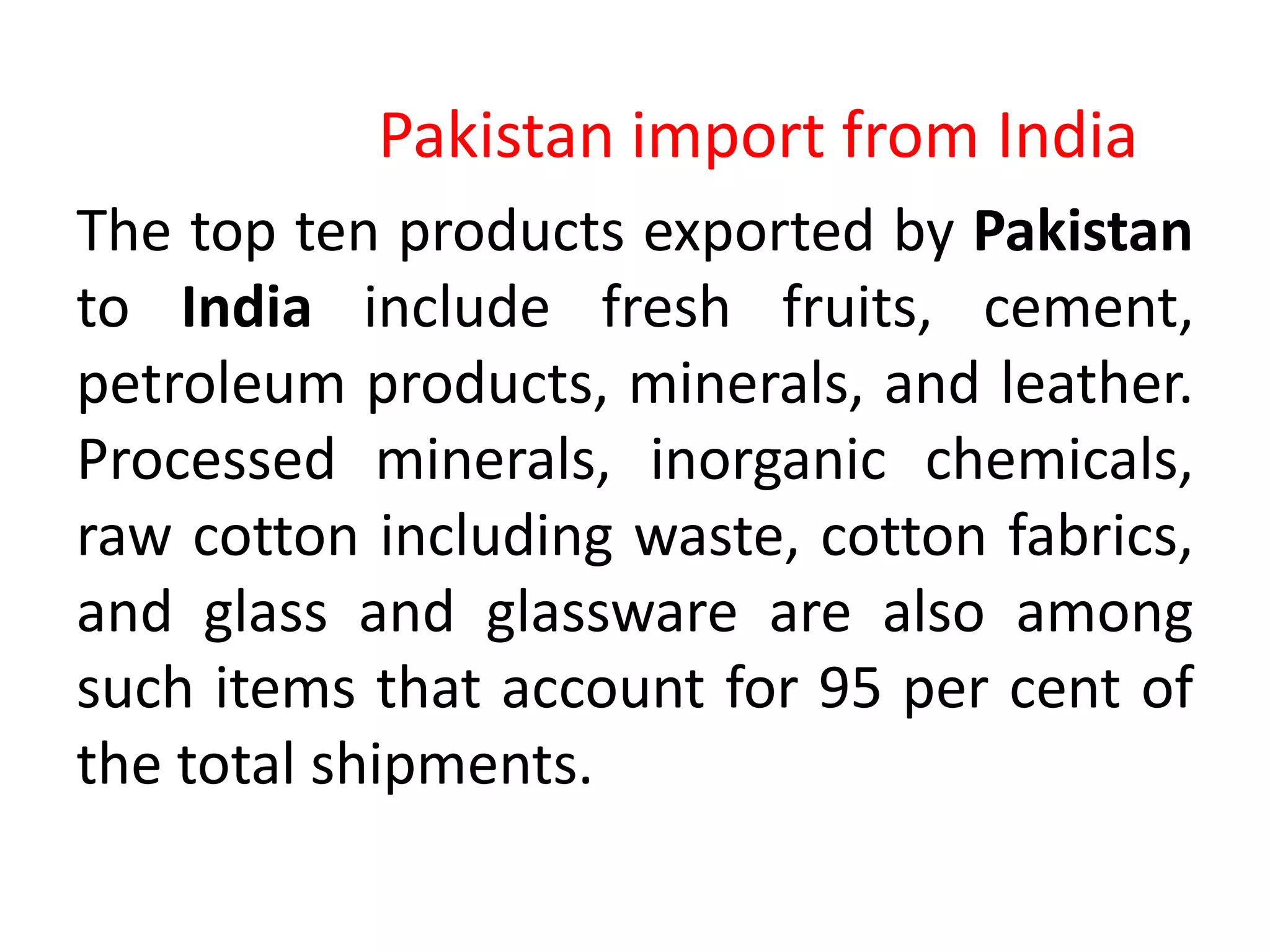 India and Pakistan Trade : A Glance | PPTX