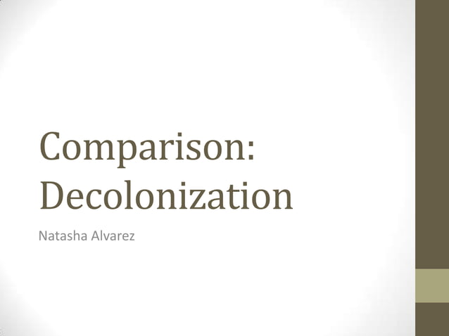 India and Vietnam-- Decolonization Comparison | PPT