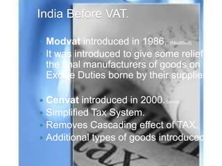 India before after vat | PPTX