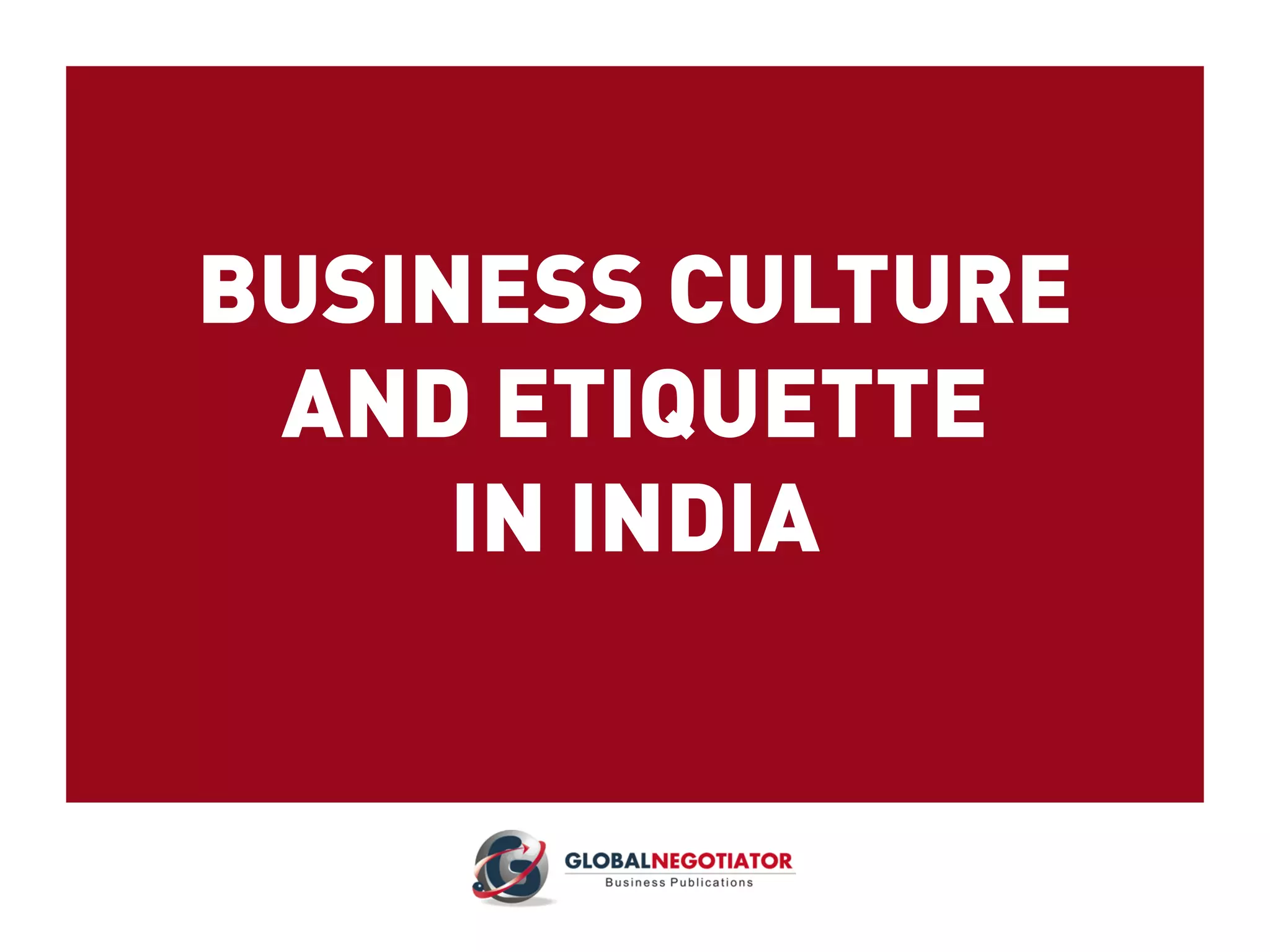 INDIA BUSINESS CULTURE AND ETIQUETTE GUIDE | PDF