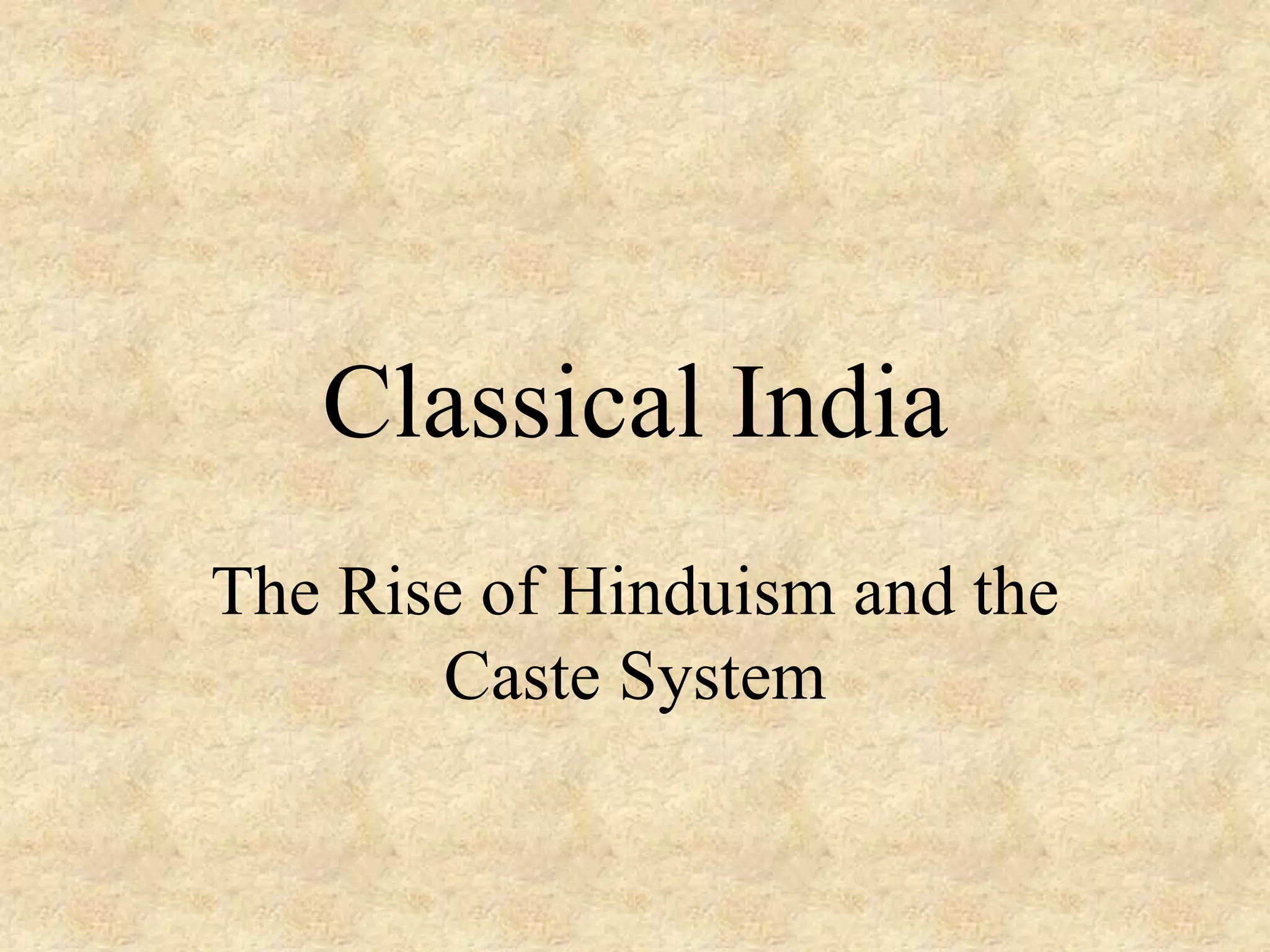 India Caste System and Hinduism | PPT