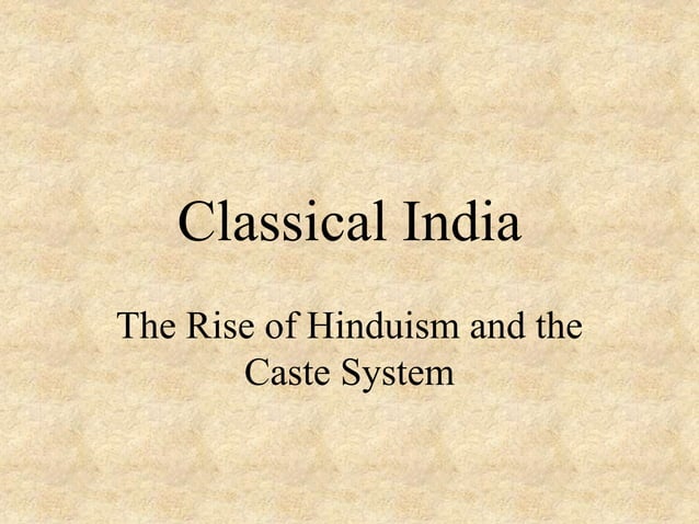 India Caste System and Hinduism | PPT