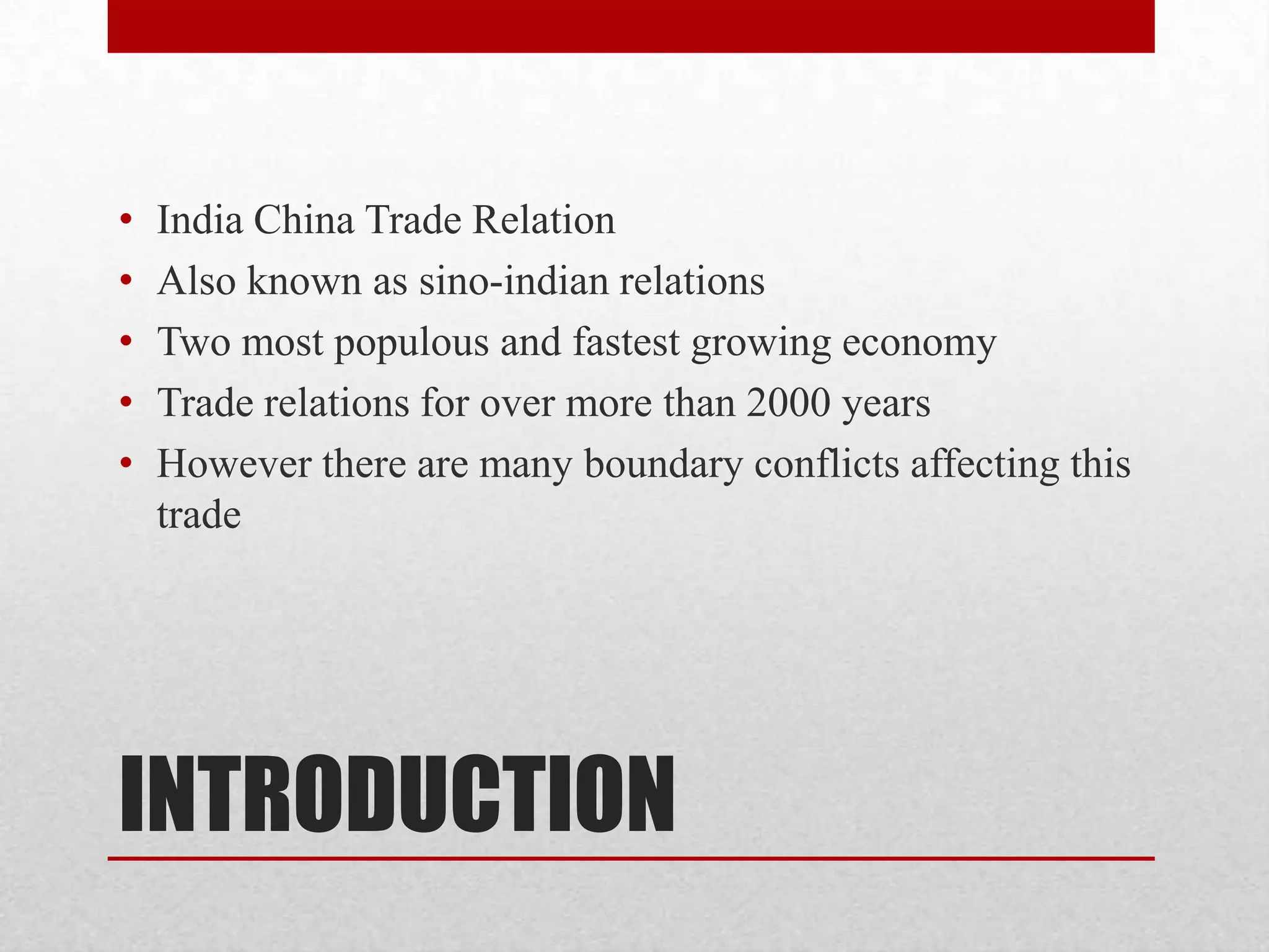 India china trade relation | PPTX
