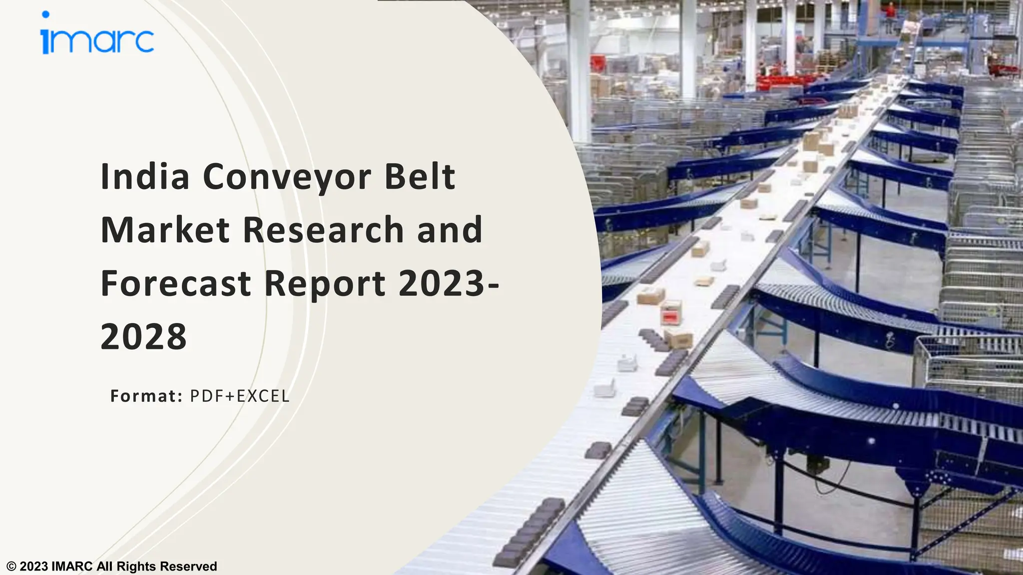 India Conveyor Belt Market PPT: Growth, Outlook, Demand, Keyplayer Analysis and Opportunity 2023 ...