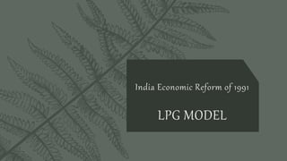 India economic reform of 1991 | PPTX