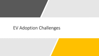 India EV adoption - economics, benefits, opportunities, challenges and ...