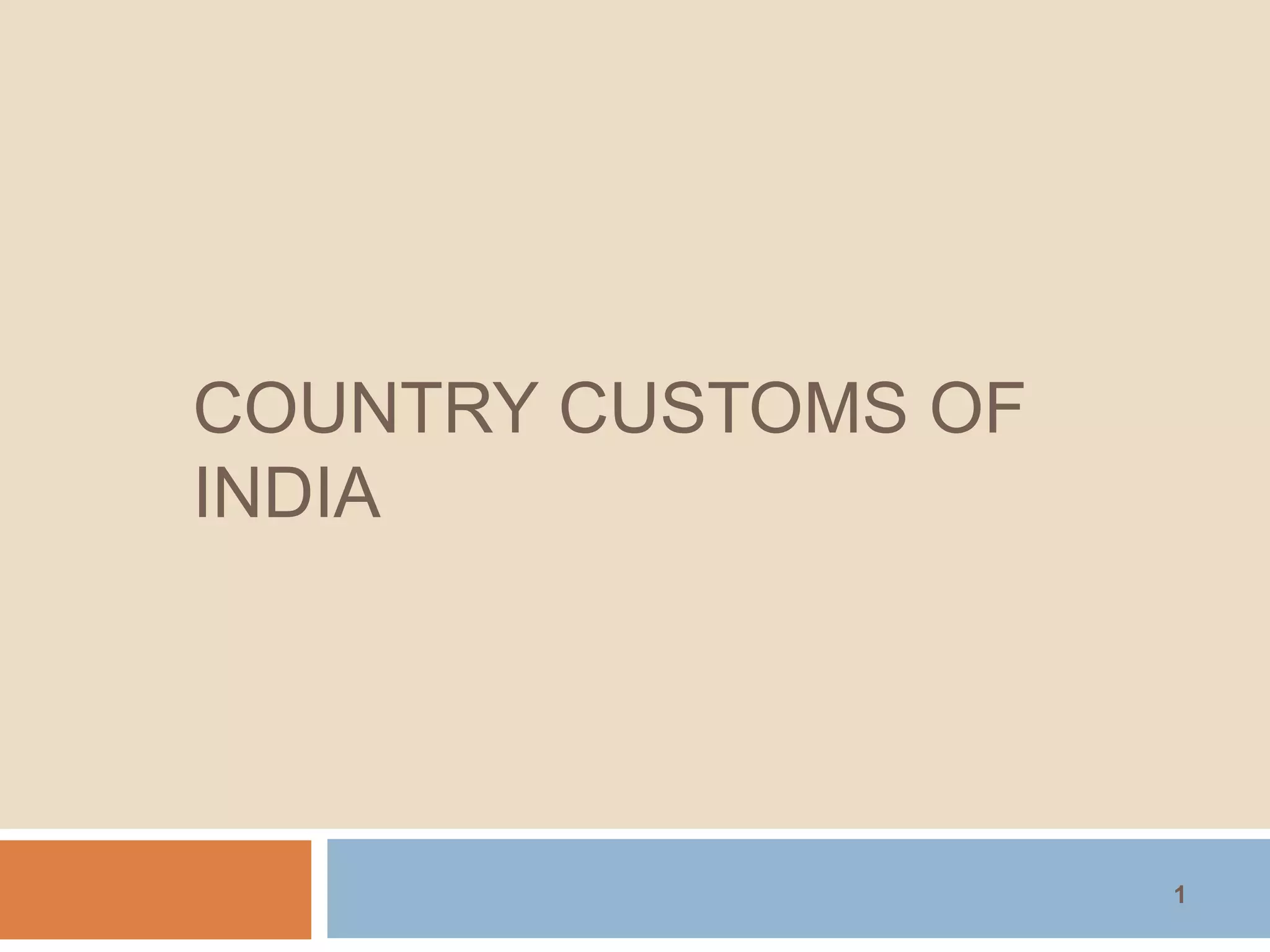 India facts etiquette_customs | PPTX