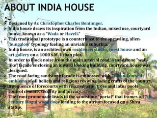 INDIA HOUSE, PUNE | PPTX
