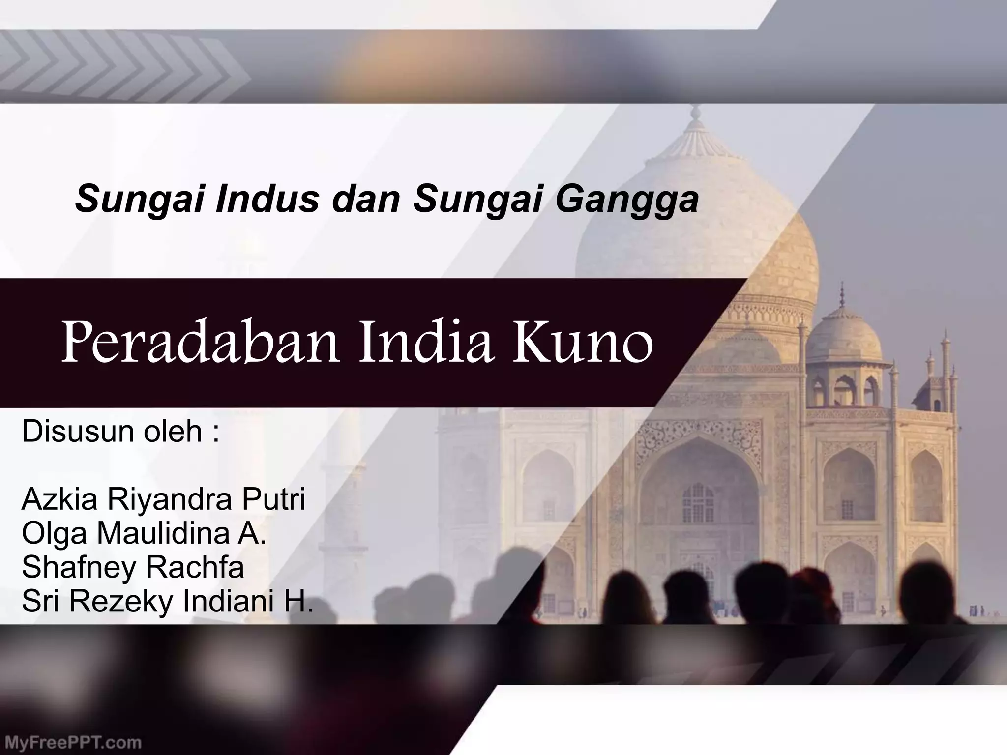 Peradaban India Kuno by ARyandra | PPT