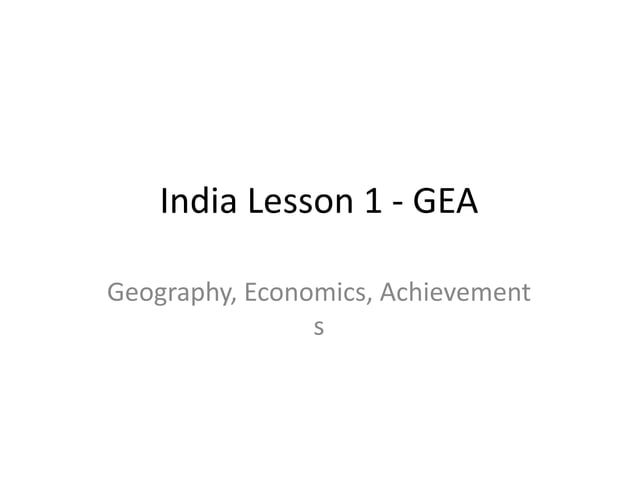 India lesson 1 GEA | PPT