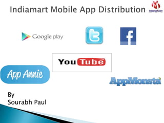 Indiamart mobile app distribution | PPTX