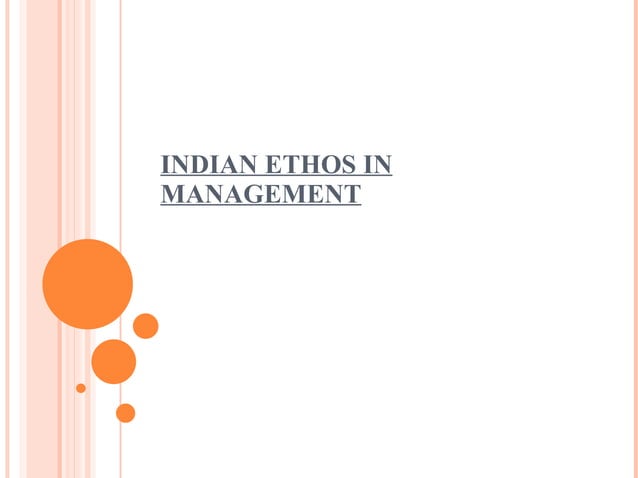 Indian Ethos In Management | PPT