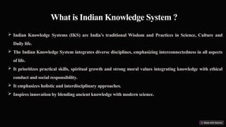 INDIAN KNOWLEDGE SYSTEM by Pranabkanti Dutta | PPTX