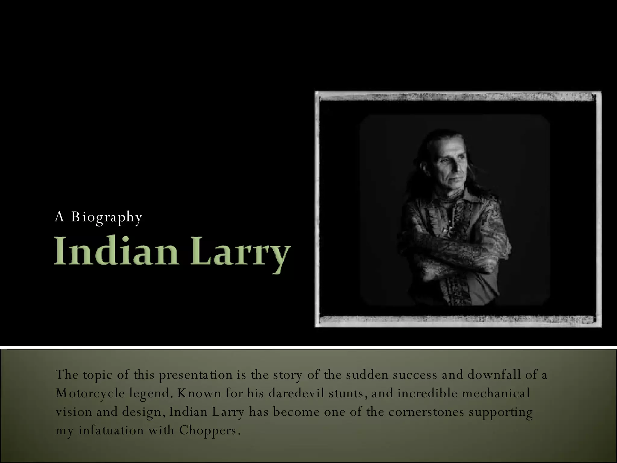 Indian Larry It Presentation | PPT