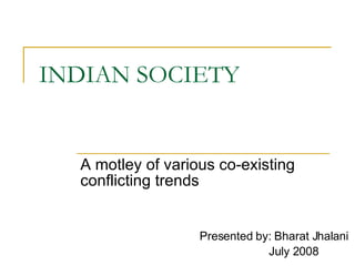 Indian Society | PPT