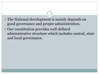 Indian administration and governance | PPTX