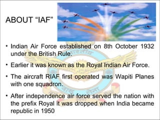 INDIAN AIR FORCE | PPT