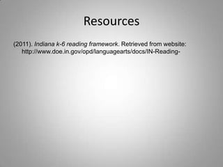 Kreighbaum Indiana k 6 reading framework | PPT